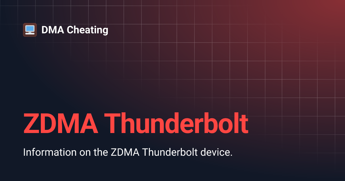 ZDMA Thunderbolt | DMA Cheating